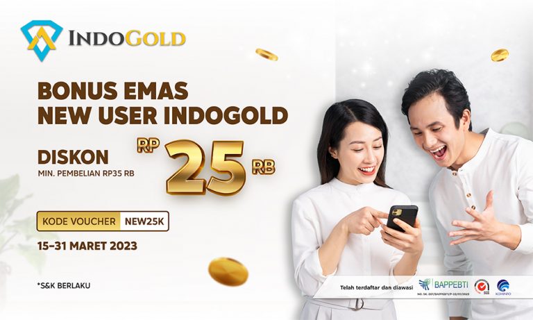 Bonus Emas 25 Ribu Untuk New User